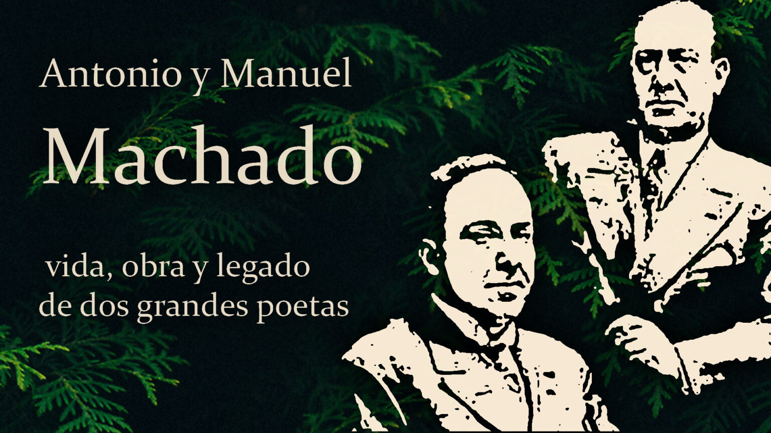 Antonio y Manuel Machado: vida, obra y legado de dos grandes poetas ...